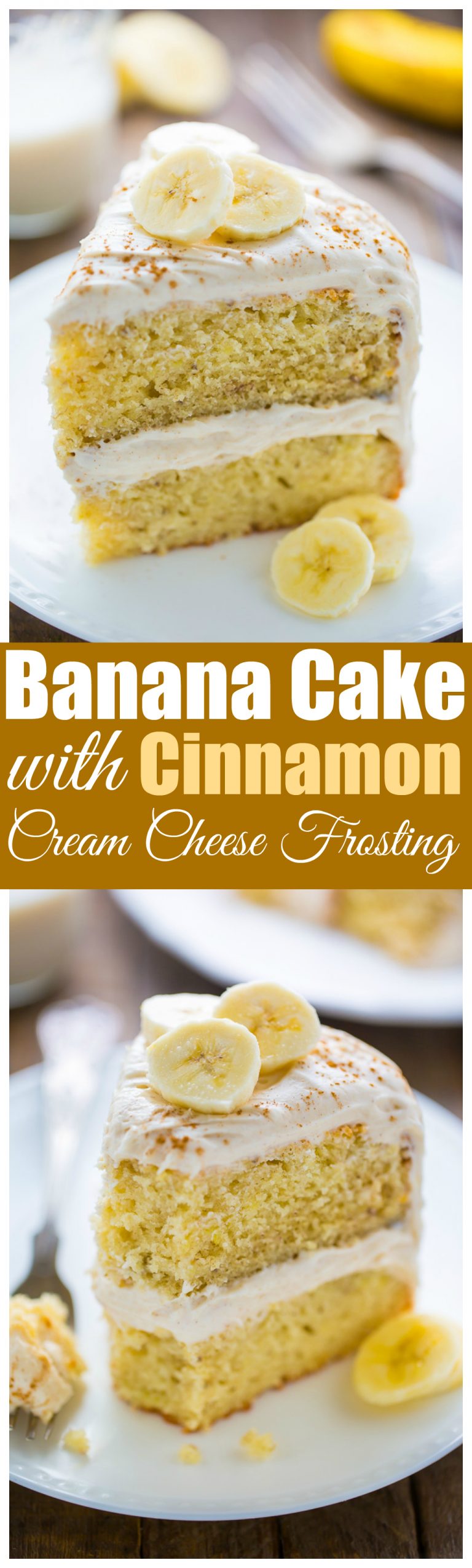 Banana Cake with Cinnamon Cream Cheese Frosting - Baker by Nature